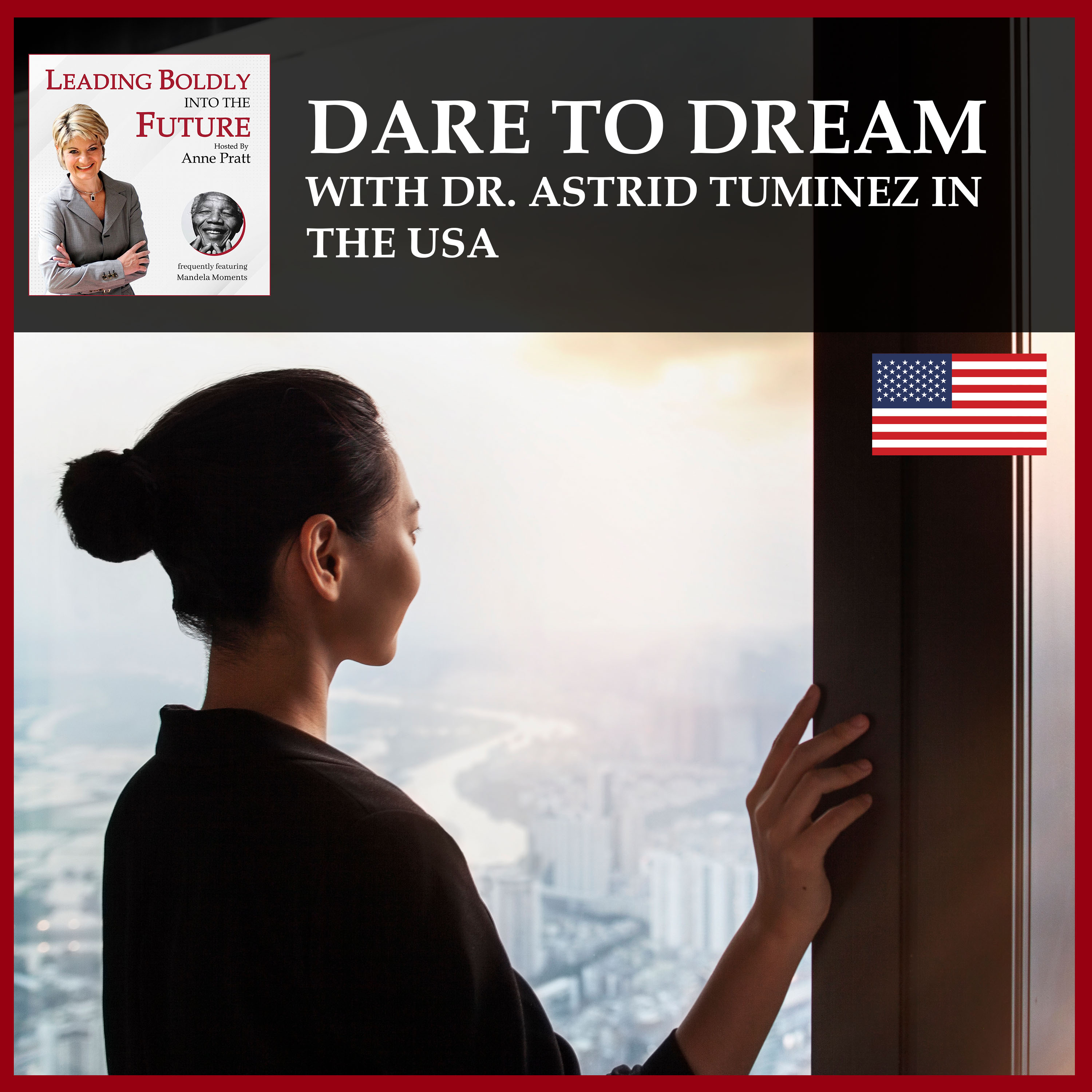 "Dare to Dream" with UVU President Dr. Astrid Tuminez in the USA - Anne ...