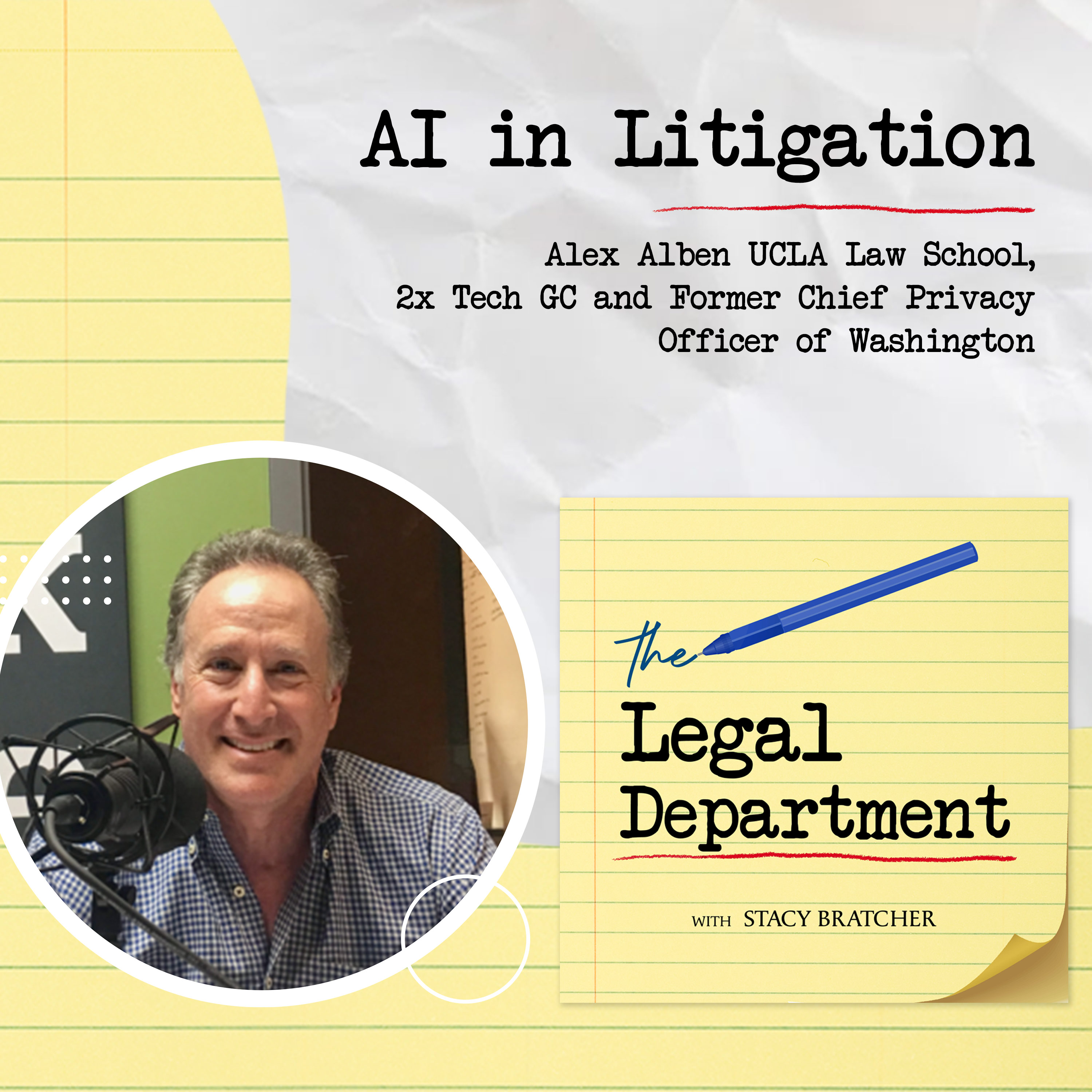 AI in Litigation Alex Alben UCLA Law School, 2x Tech GC and Former ...
